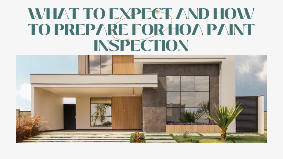 What To Expect And How To Prepare For HOA Paint Inspection In Hockessin ...